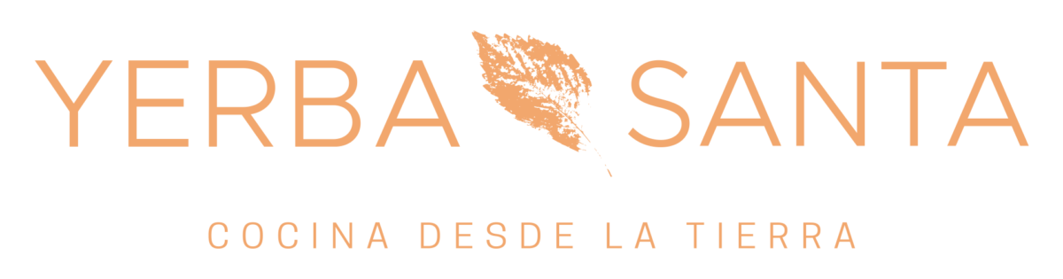 Yerba Santa Restaurante – Cocina desde la tierra
